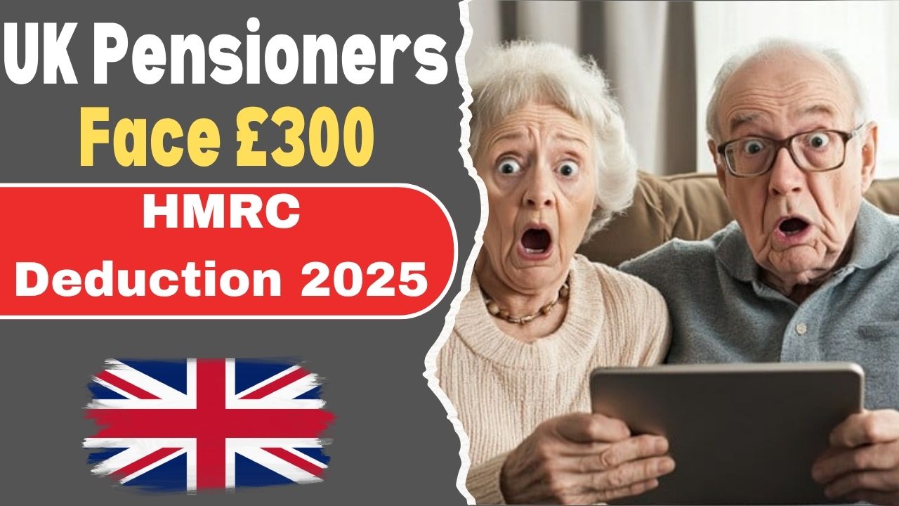 HMRC confirms a new £300 deduction for UK Pensioners beginning 8 ...